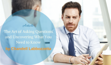 The Art of Asking Questions and Uncovering What You Need to Know | Life ...
